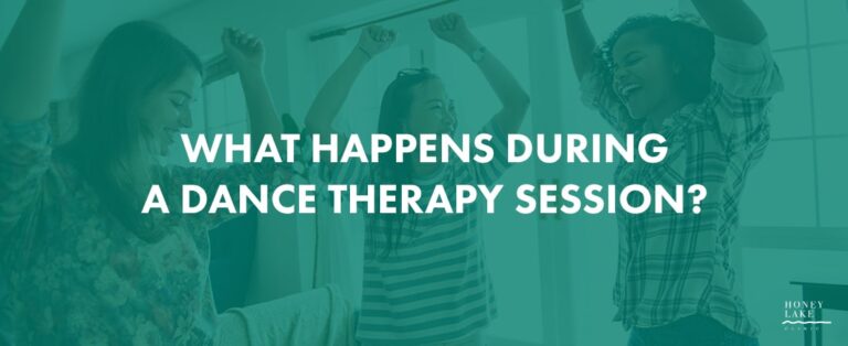What Happens During a Dance Therapy Session? - Honey Lake Clinic