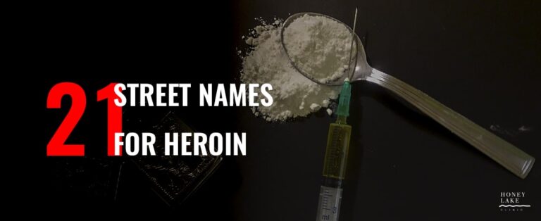 21 Street Names for Heroin - Honey Lake Clinic Blog